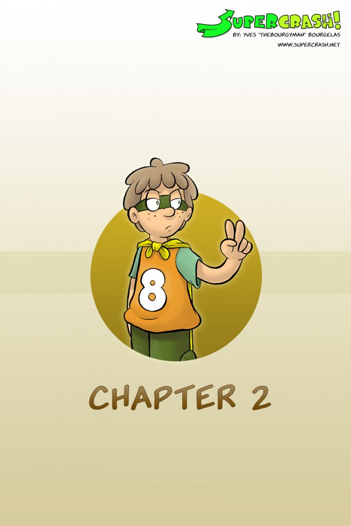 Chapter 2 – Title Page – Supercrash!